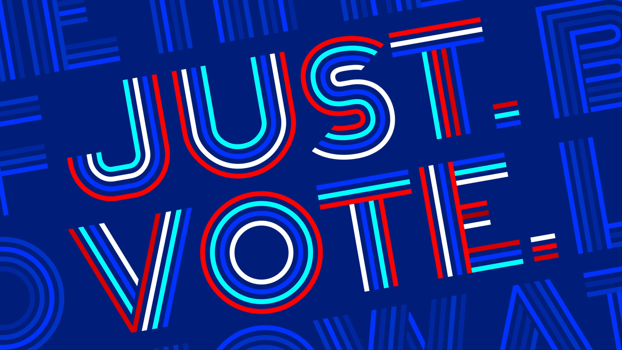Just.Vote. Campaign | Projects | Gensler