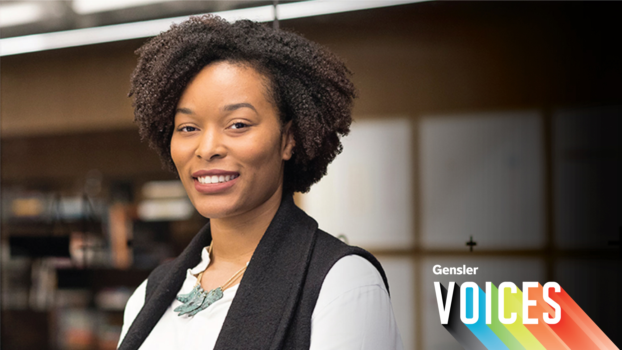 Gensler Voices: Rhandi Green, Gensler New York