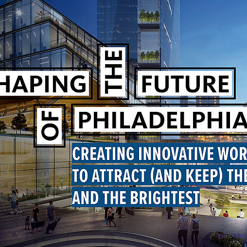 Design Forecast Philadelphia: Creating Innovative Workplaces to Attract ...