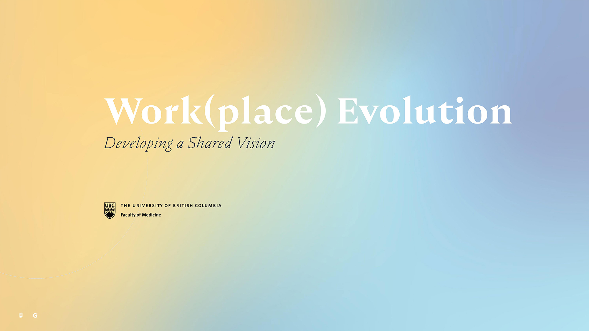 UBC Faculty of Medicine Work(place) Evolution | Gensler